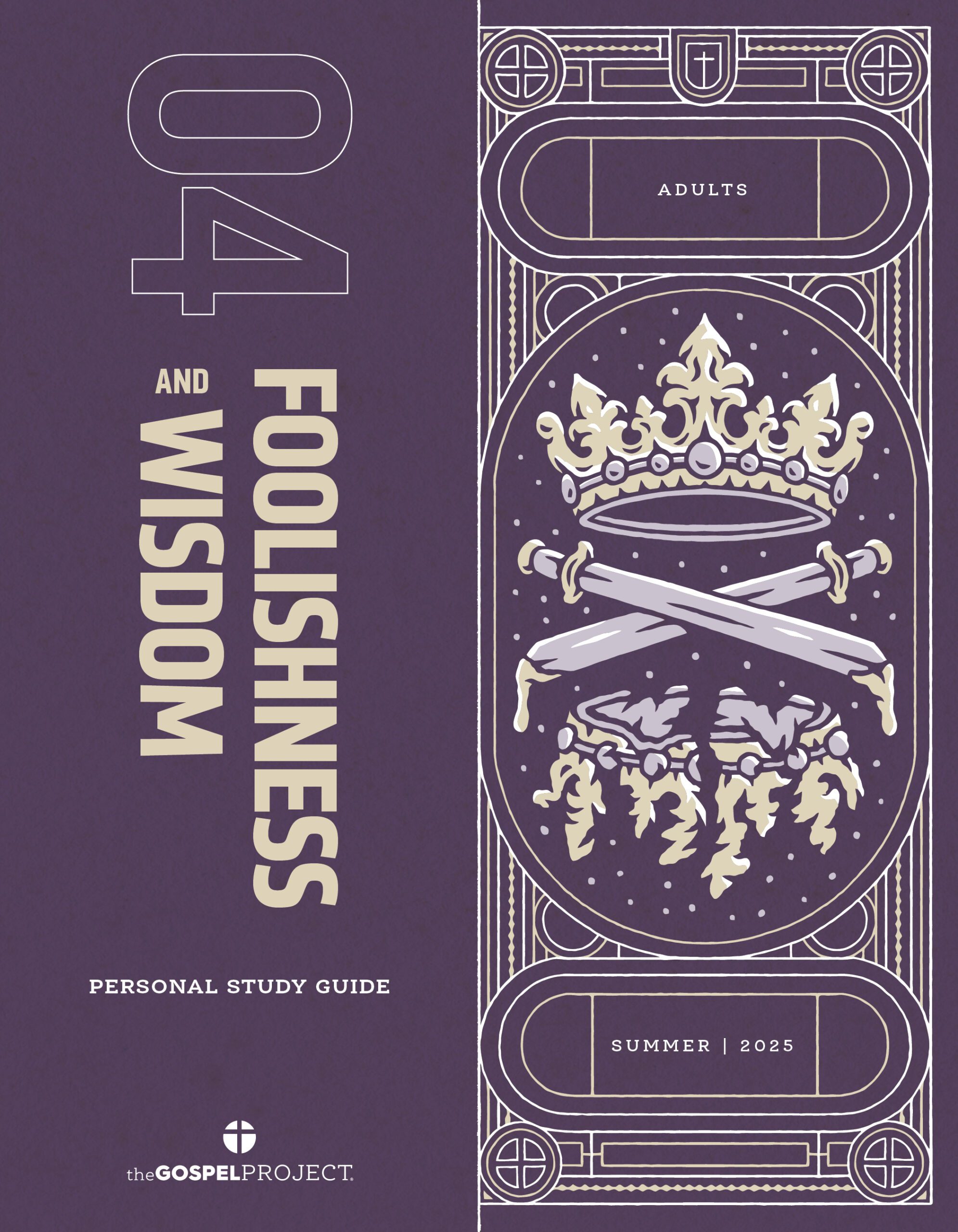 Additional Resources for Adults & Students: Foolishness and Wisdom